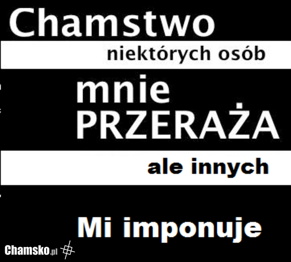 Chamstwo - chamsko.pl